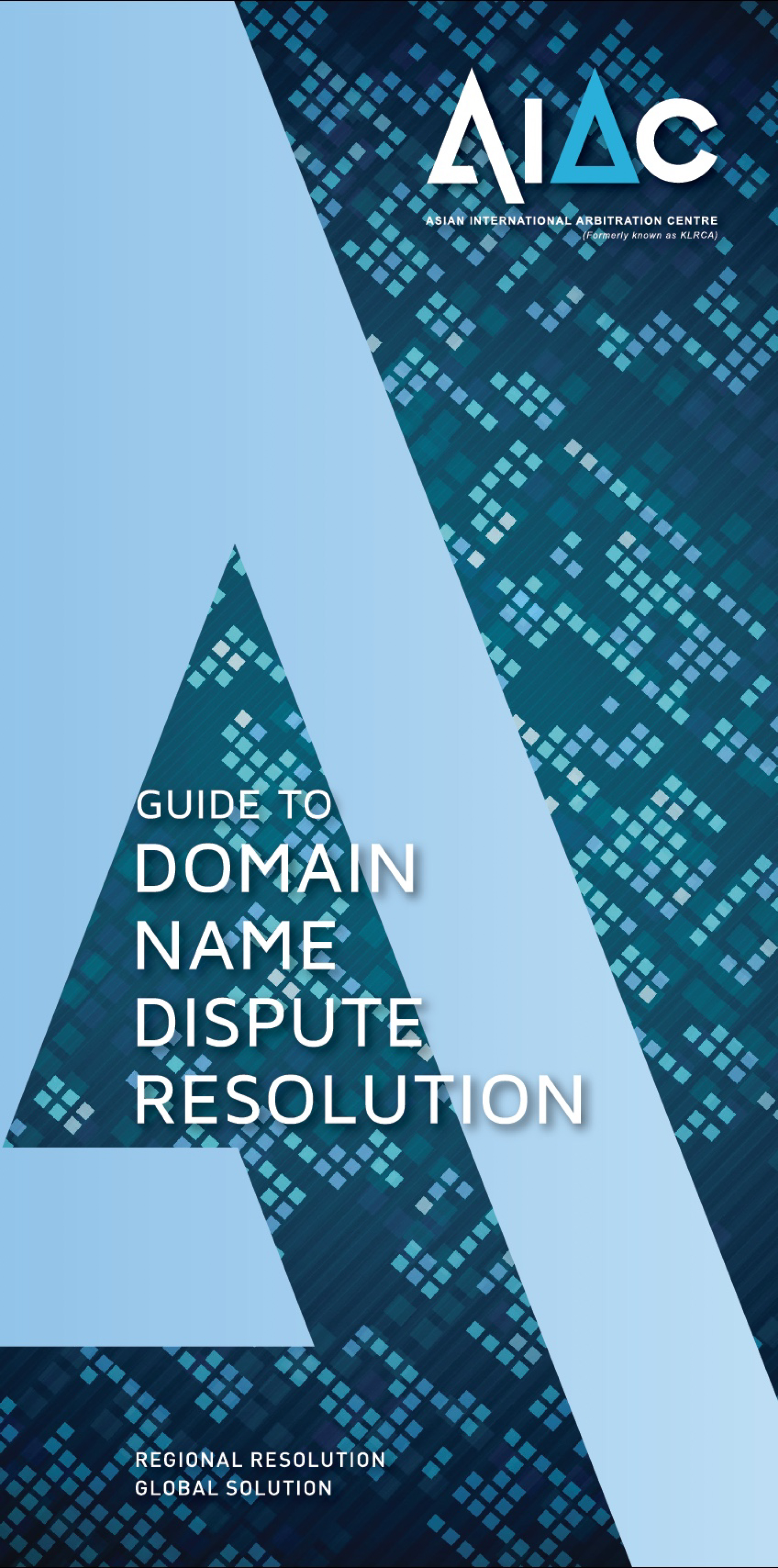 AIAC Domain Name Dispute Resolution